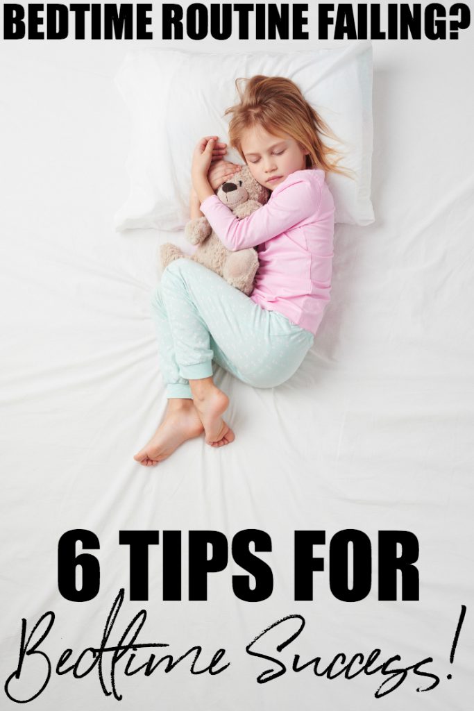Is Your Bedtime Routine Failing? 6 Tips For Bedtime Success