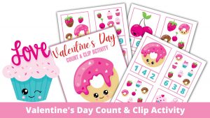 Valentine's Day Count And Clip Cards - Extreme Couponing Mom